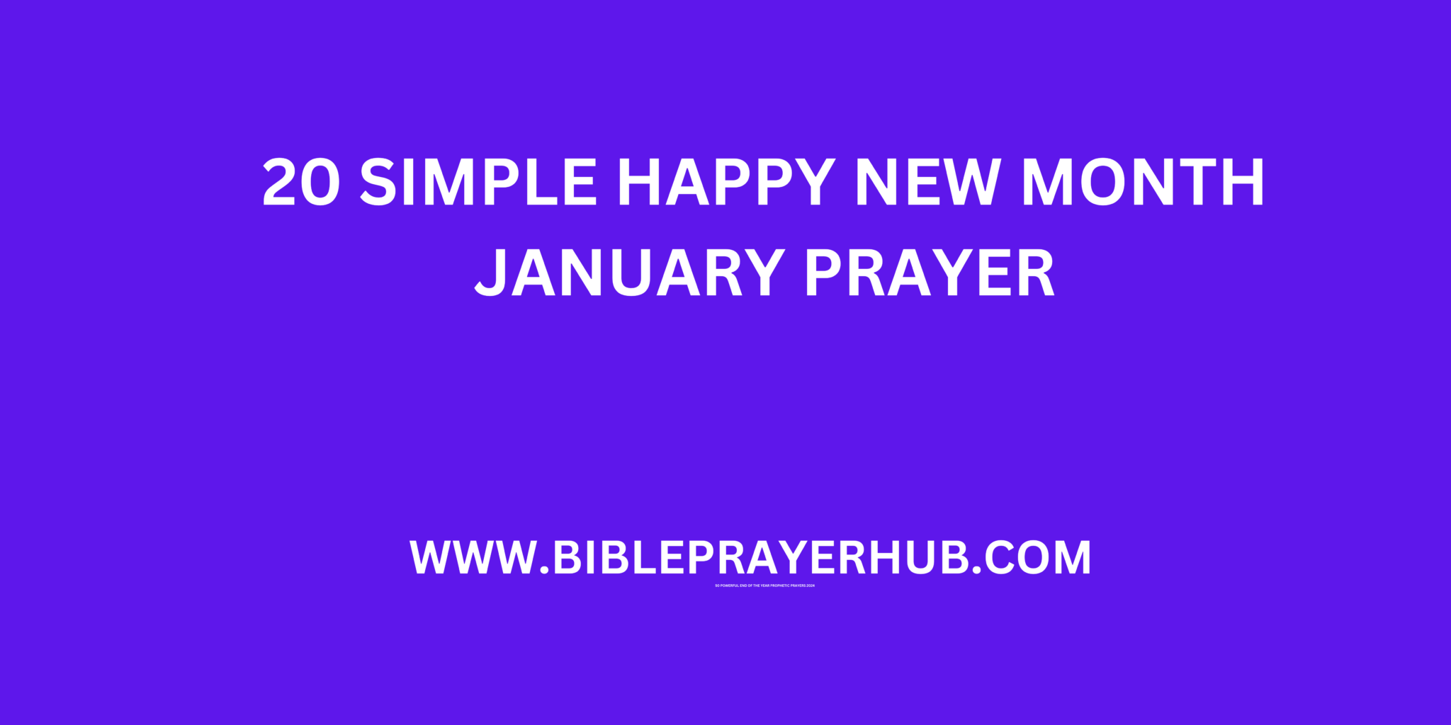 20 Simple Happy New Month January Prayer