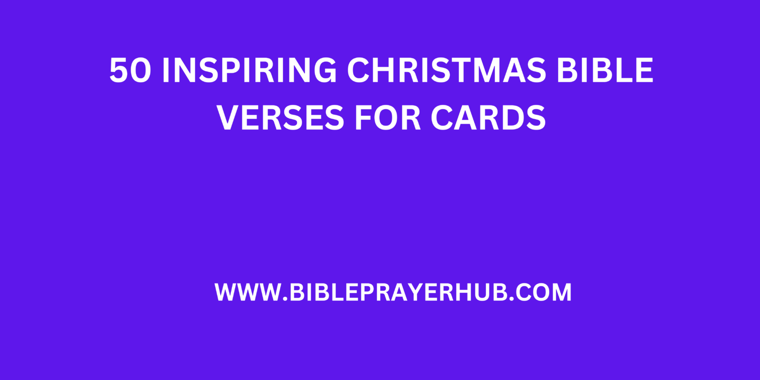 50 Inspiring Christmas Bible Verses For Cards