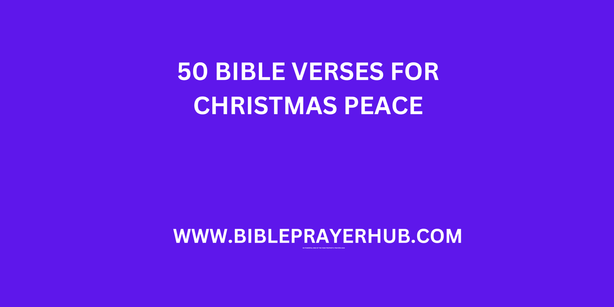 50 Powerful Bible Verses For Christmas Peace