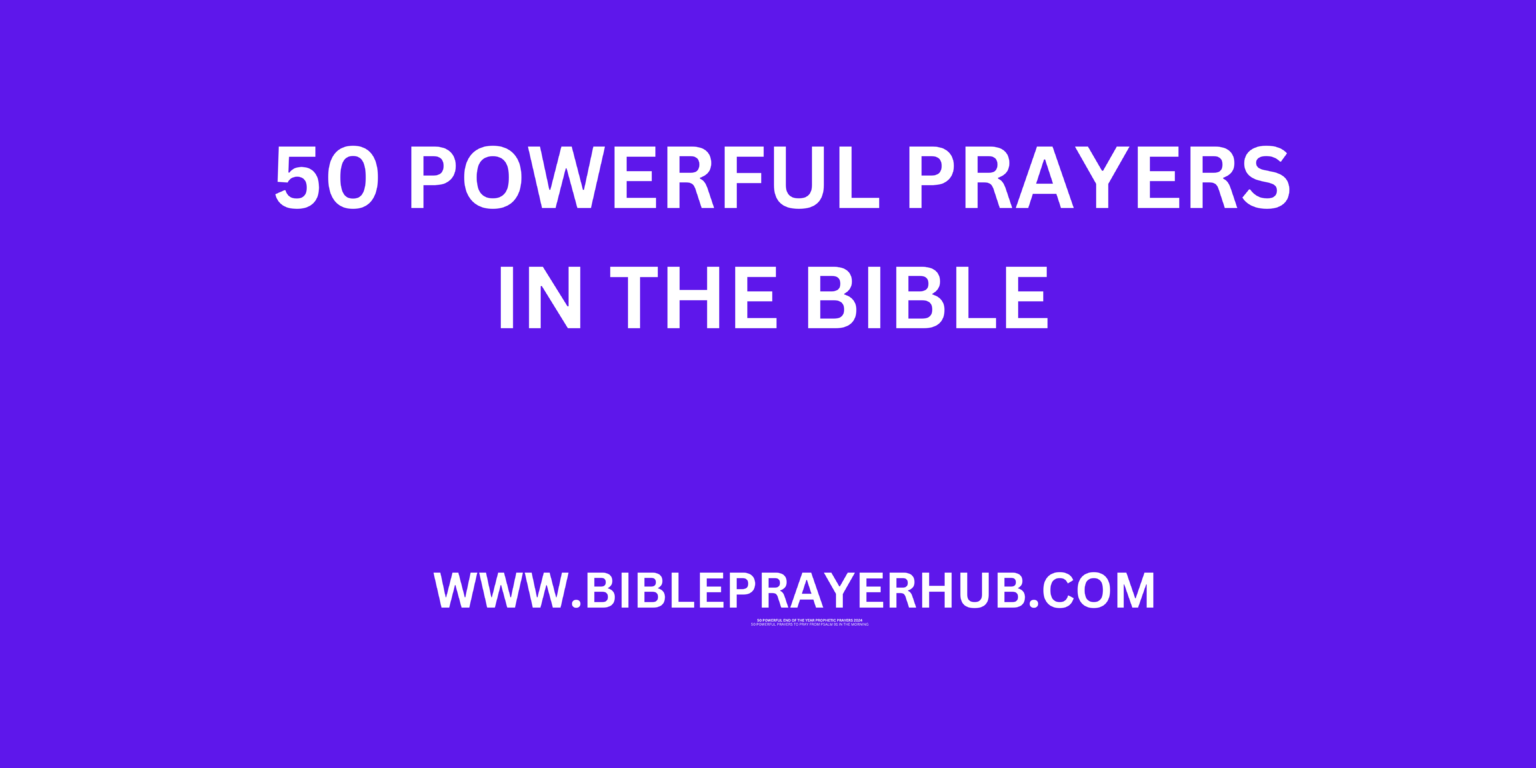 50 Powerful Prayers In The Bible