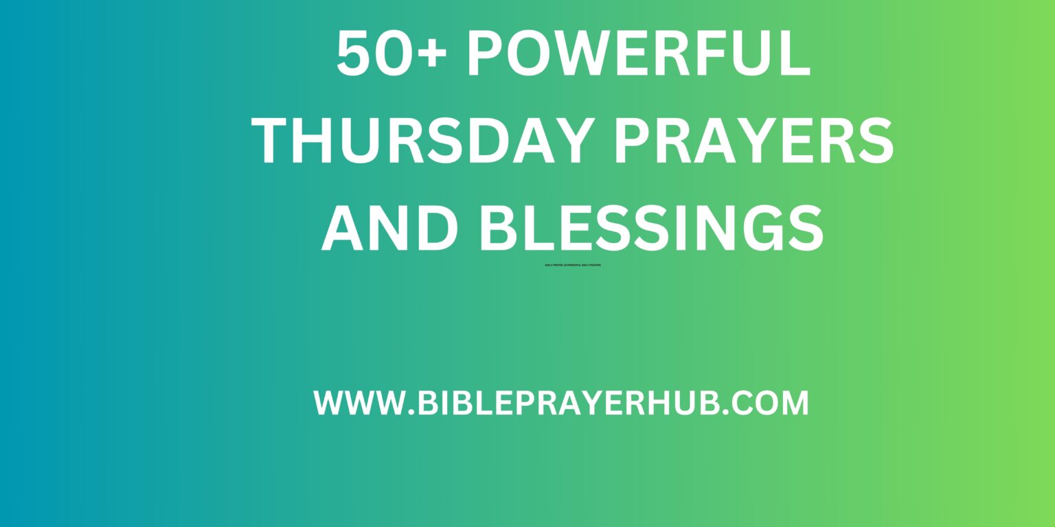 50+ Powerful Thursday Prayers And Blessings