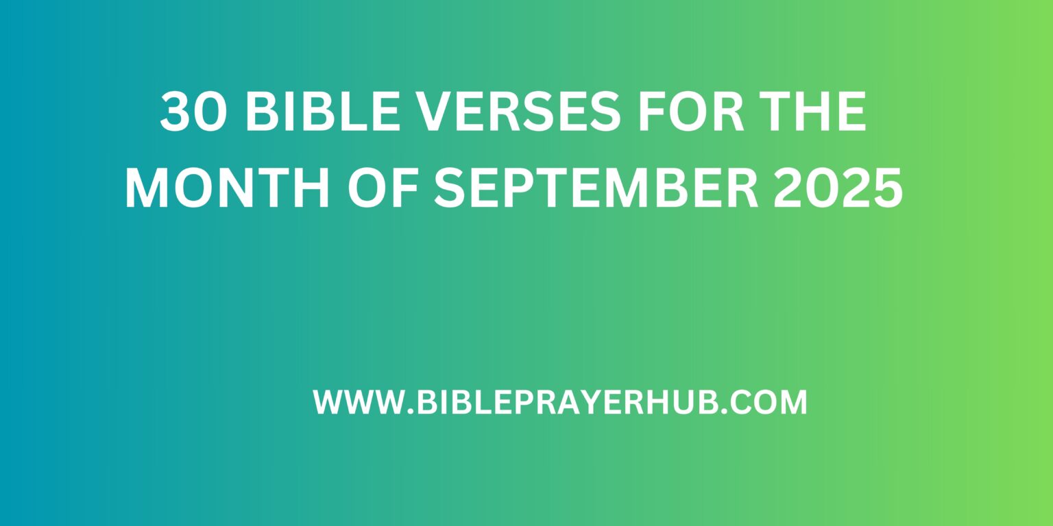 30 Bible Verses For The Month Of September 2025